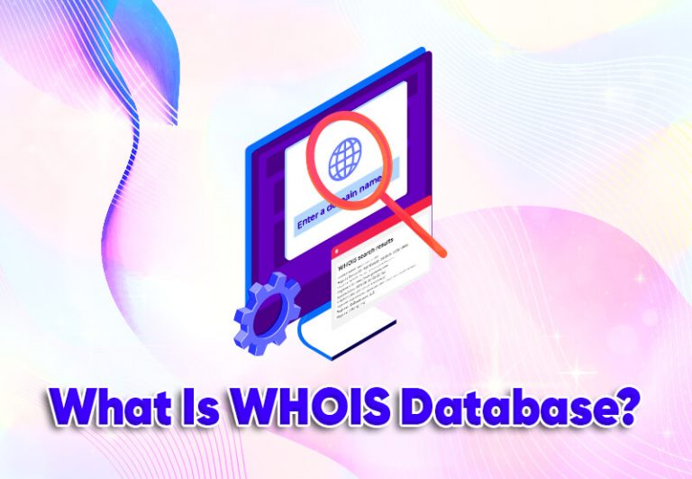 What Is WHOIS Database? | 2021 Best Updated Guide